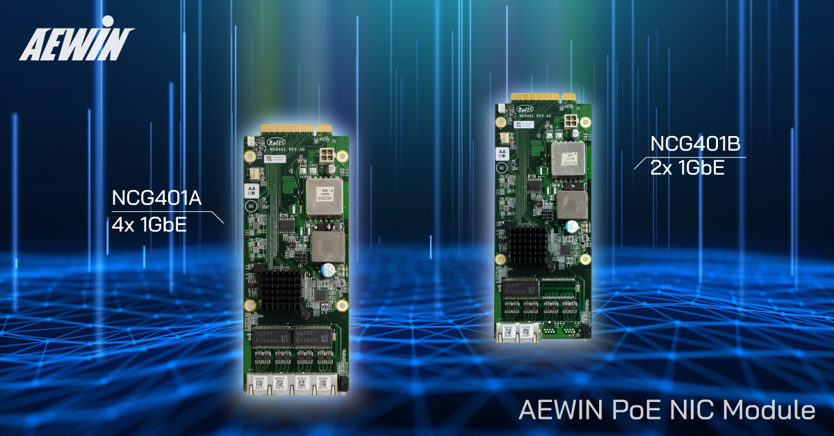 The NCG401 is AEWIN's latest series of PoE+ NIC module - AEWIN