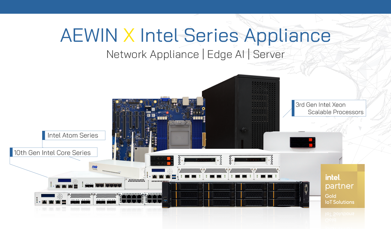 AEWIN's Intel Series Appliance - AEWIN